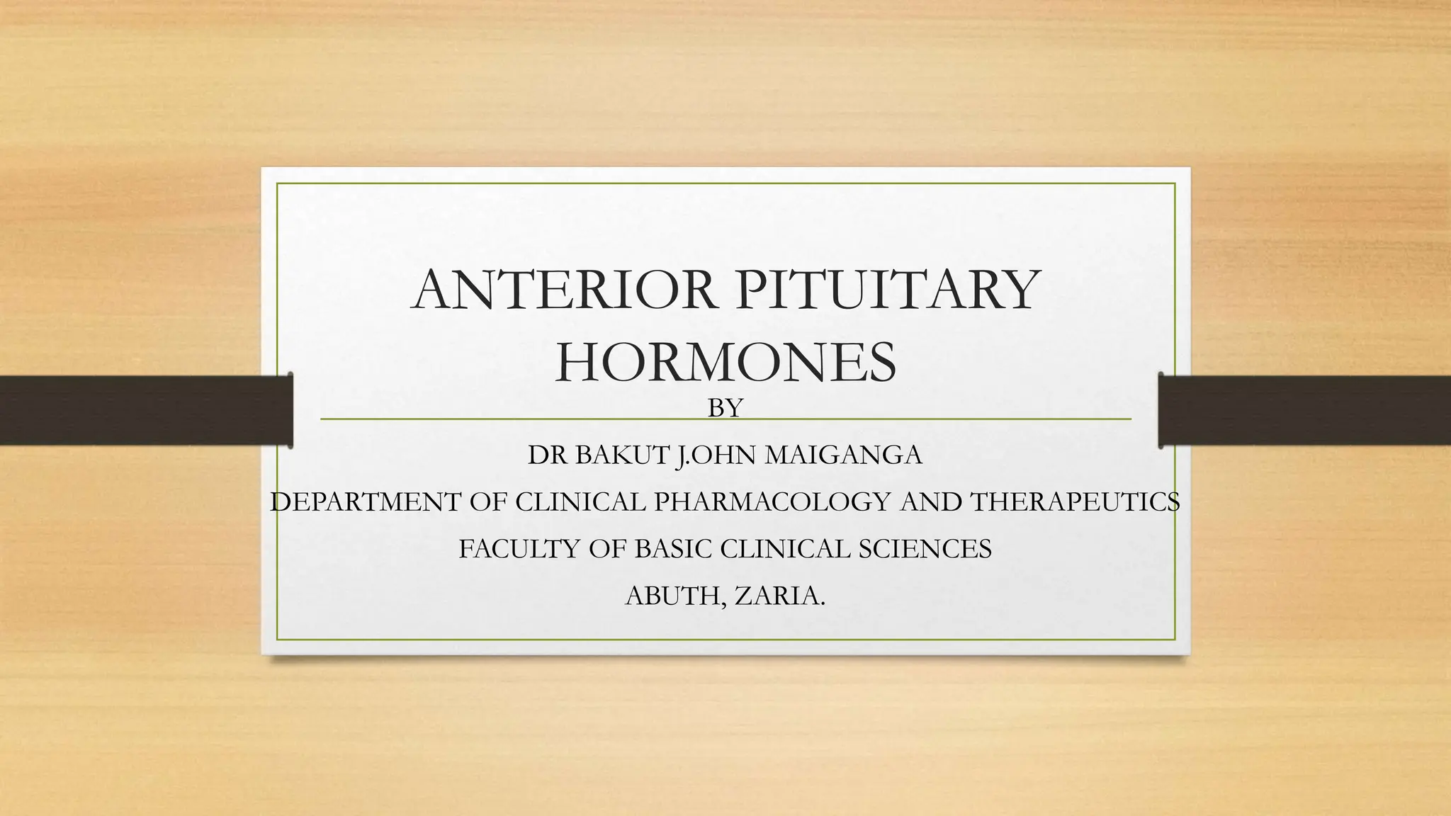 ANTERIOR AND POSTERIOR PITUITARY HORMONES.pptx