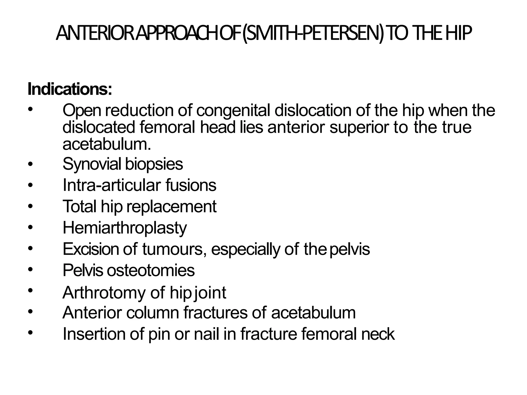 Anterior approach to hip ppt new, | PPTX