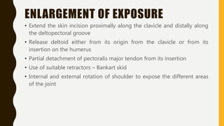 Anterior approach to the shoulder - Dr. Sachin M | PPTX