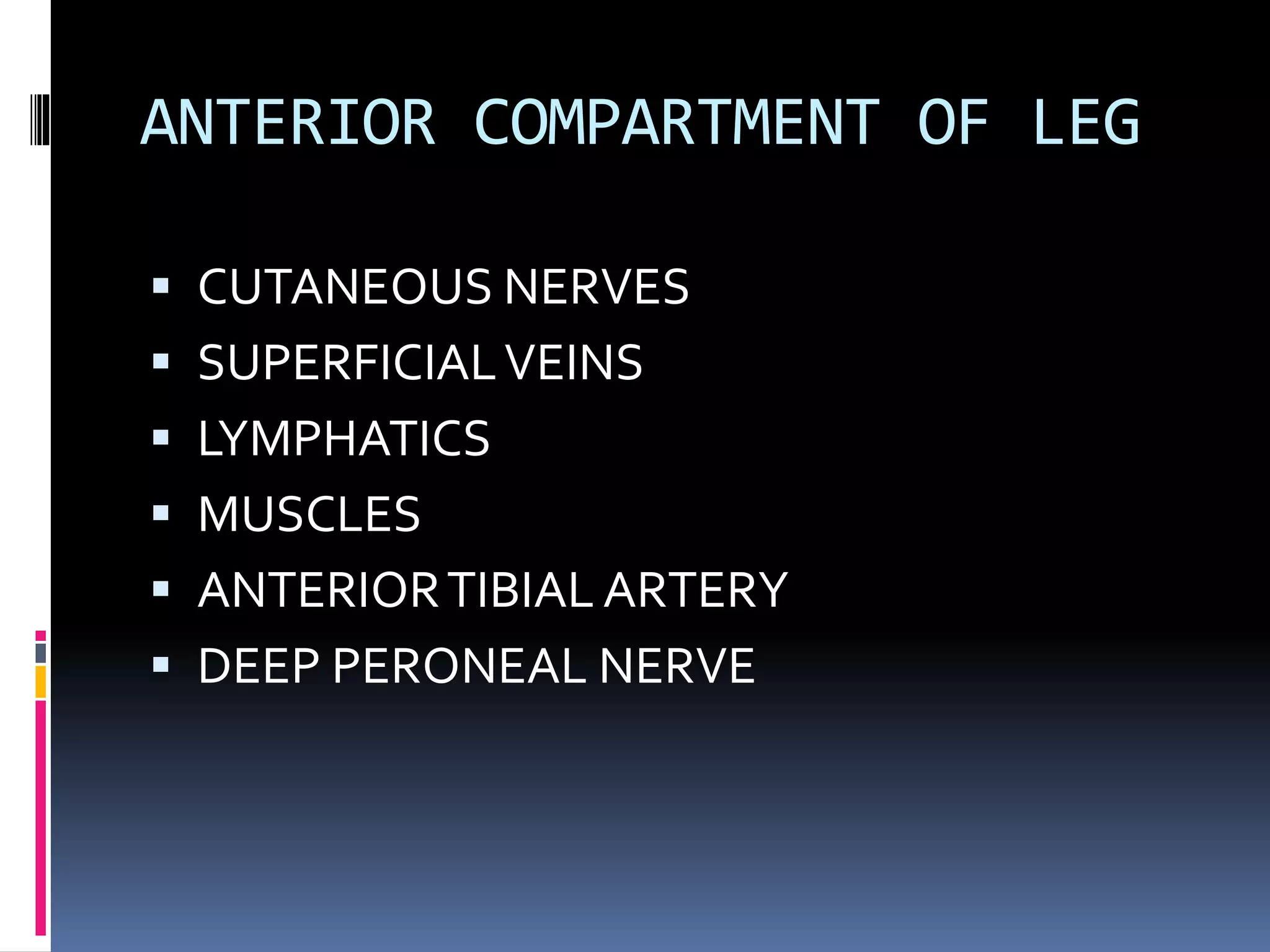Anatomy of Anterior compartment of leg.pptx
