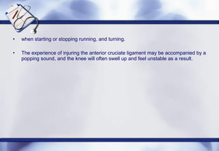 Anterior cruciate ligament injuries causes and treatment by dr. robert ...