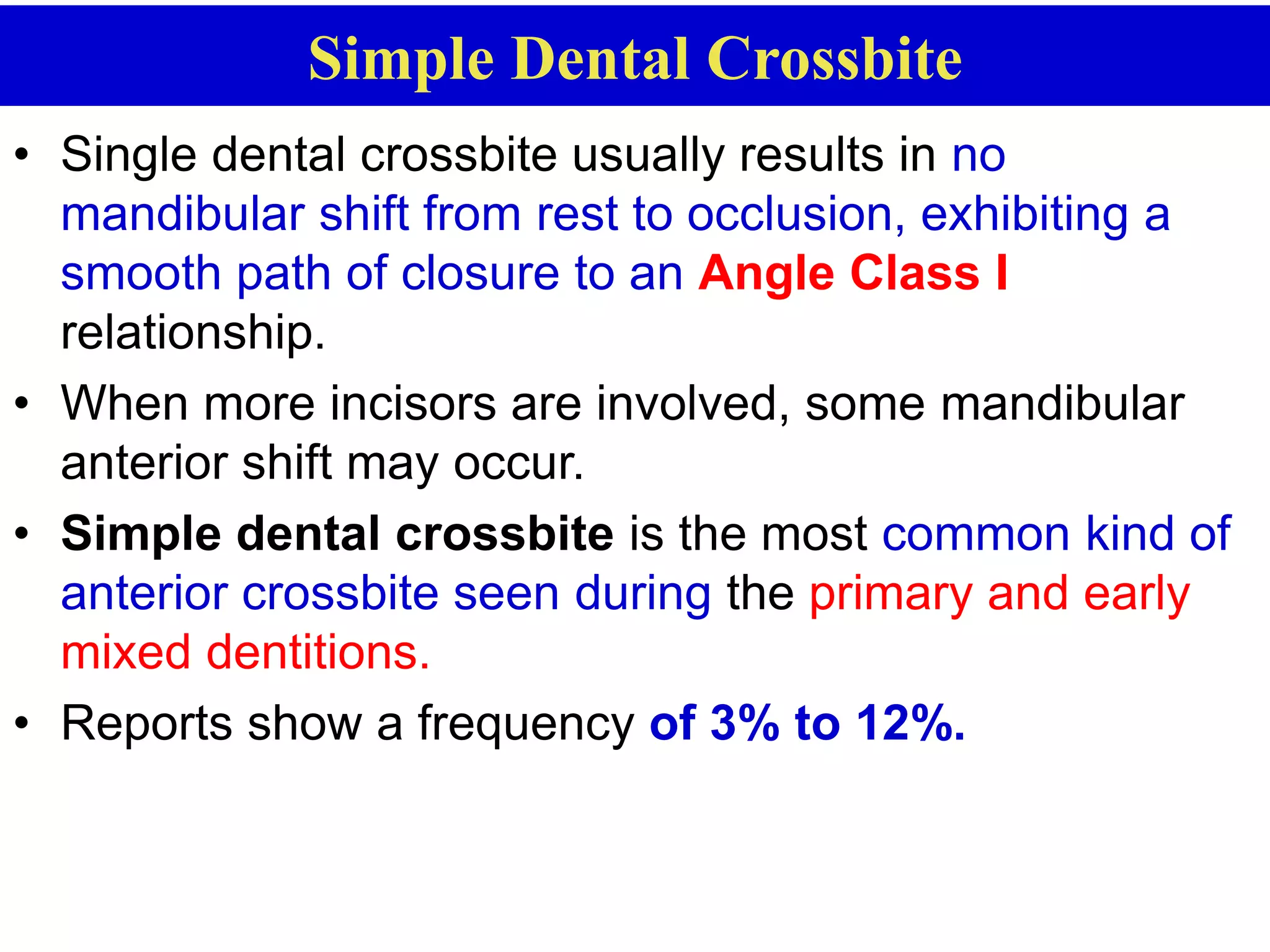 Anterior dental crossbite and class iii malocclusion1 | PPTX