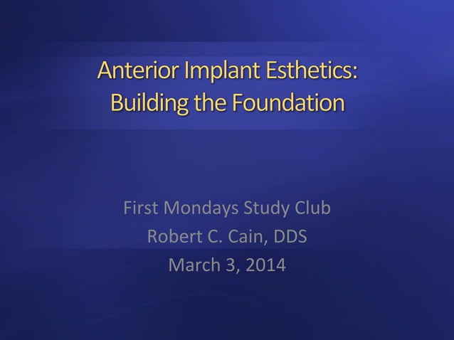 Anterior implants building the foundation | PPTX | Dental Health ...