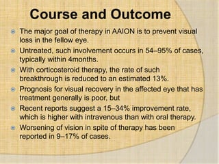Anterior ischemic optic neuropathy | PPTX