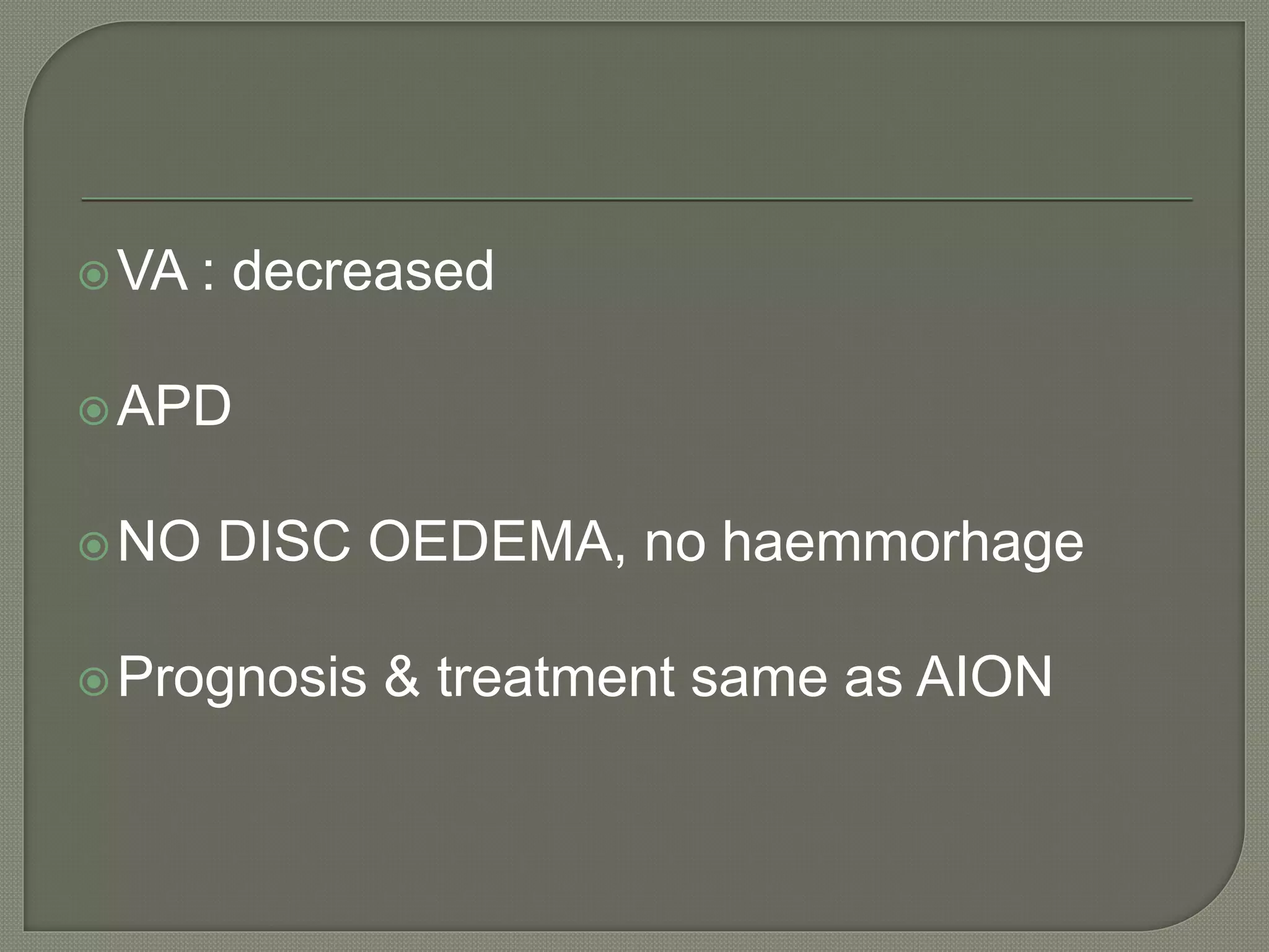 Anterior ischemic optic neuropathy (AION).pptx | Eye and Vision ...