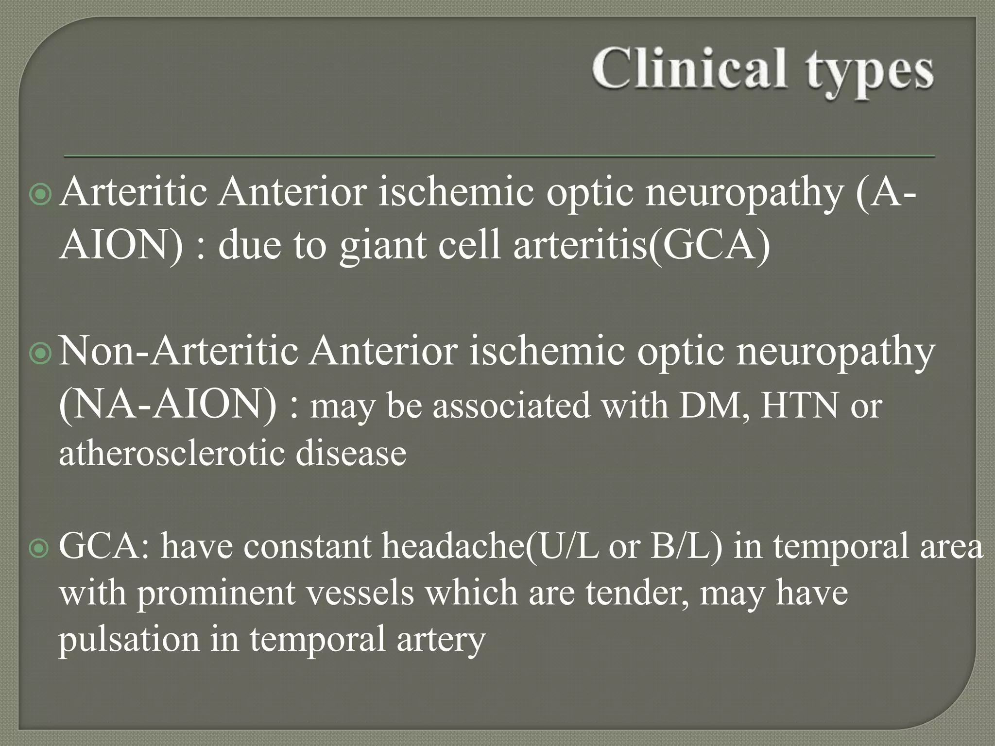 Anterior ischemic optic neuropathy (AION).pptx | Eye and Vision ...