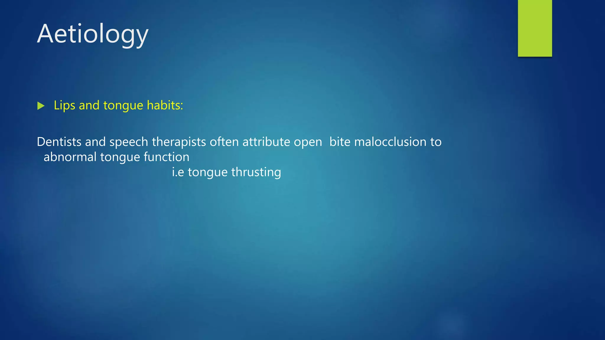 Anterior open bite aetiology and its management | PPTX