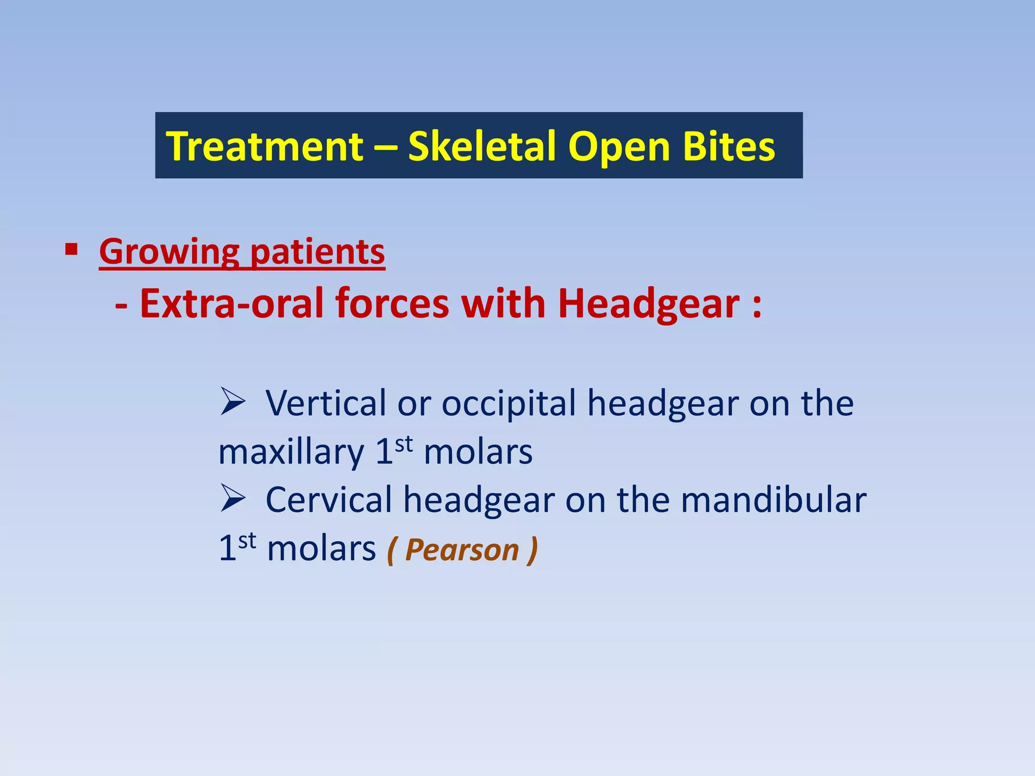 Anterior open bite treatment deciduous and mixed dentition .slide | PDF