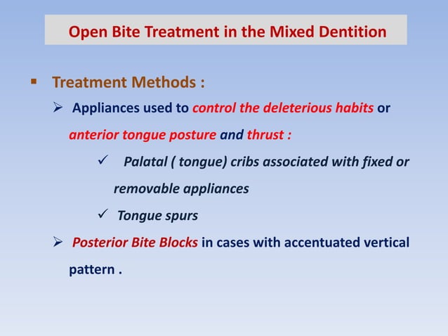 Anterior open bite treatment deciduous and mixed dentition .slide | PDF ...