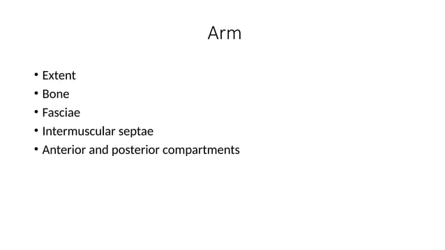 Anterior & Posterior compartments of Arm.pptx