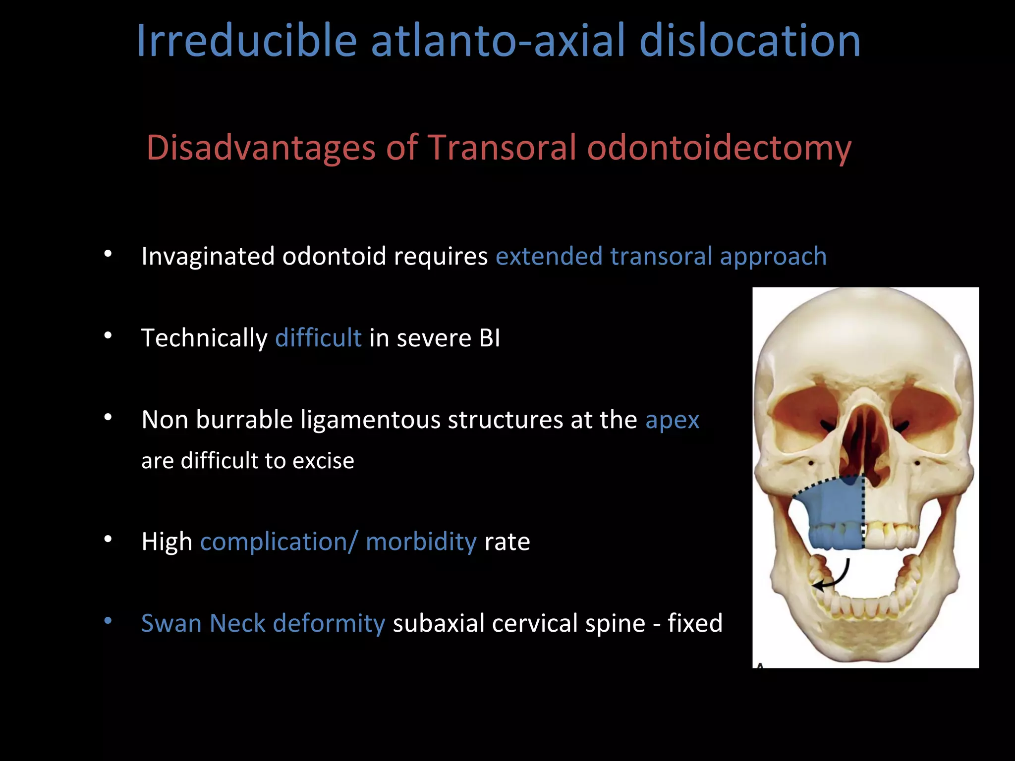 Anterior transoral atlantoaxial release and posterior instrumented ...