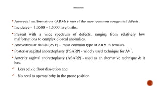Anterior_saggital_anorectoplasty_for__Vestibular_anus__Anovestibular.pptx