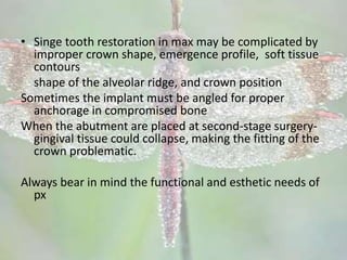 Anterior Single Tooth implants in the Esthetic Zone | PPTX