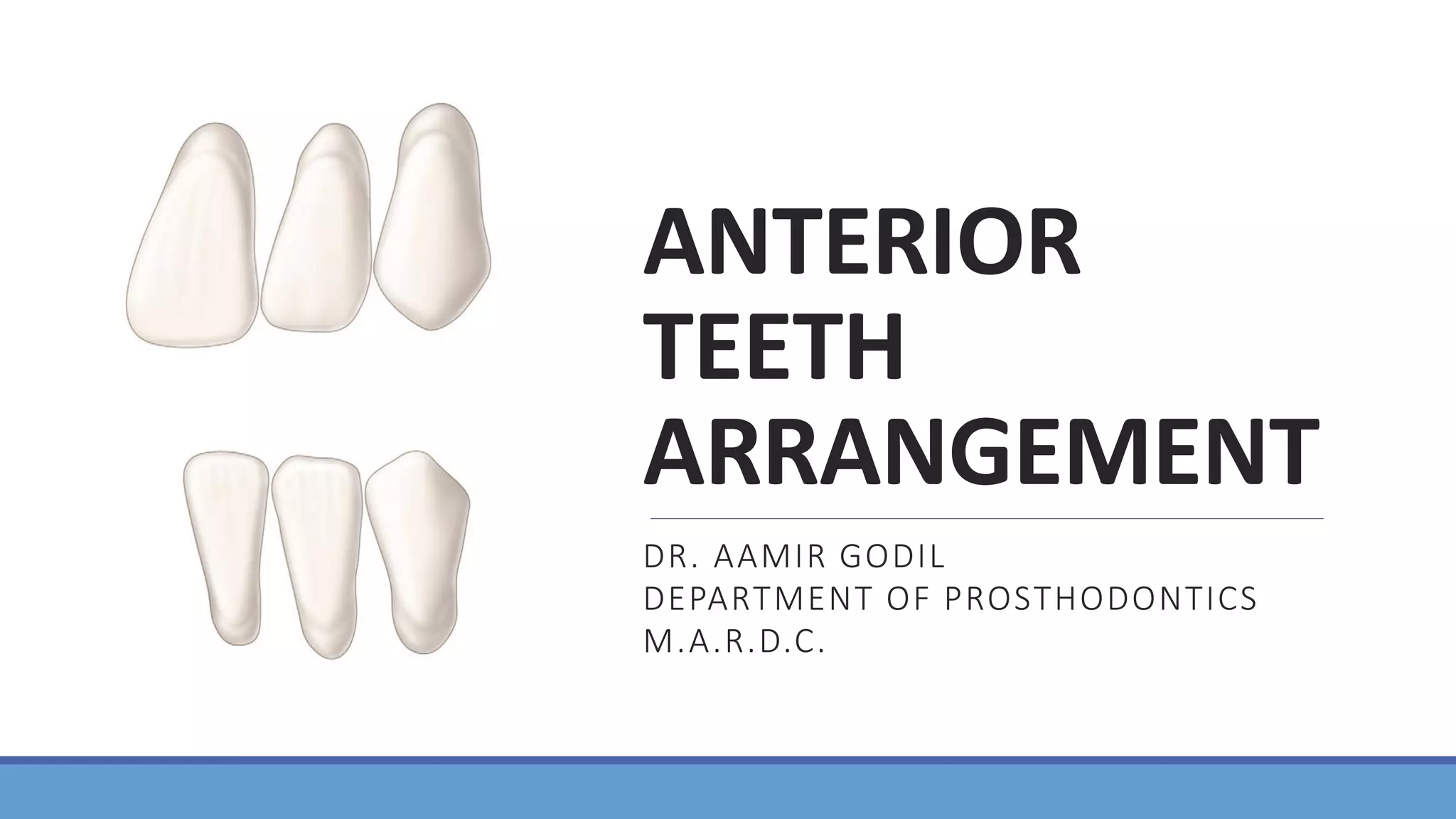 Anterior Teeth Arrangement | PDF