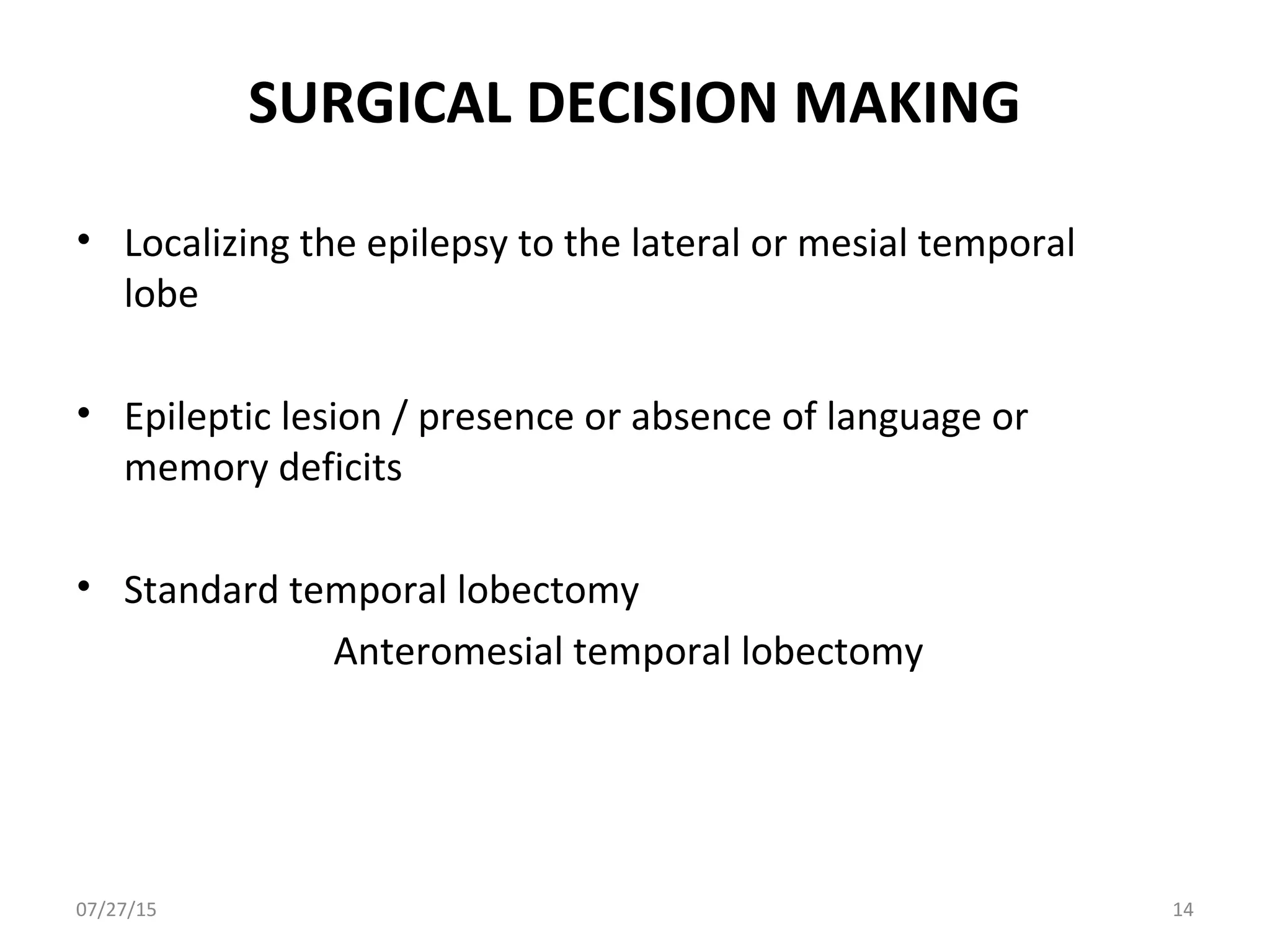 Anterior temporal lobectomy | PPT