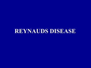 ANTERIOR TIBIAL SYNDROME AND REYNAUD''S DISEASE | PPTX