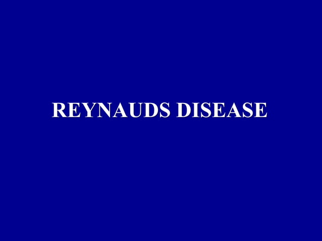 ANTERIOR TIBIAL SYNDROME AND REYNAUD''S DISEASE | PPT