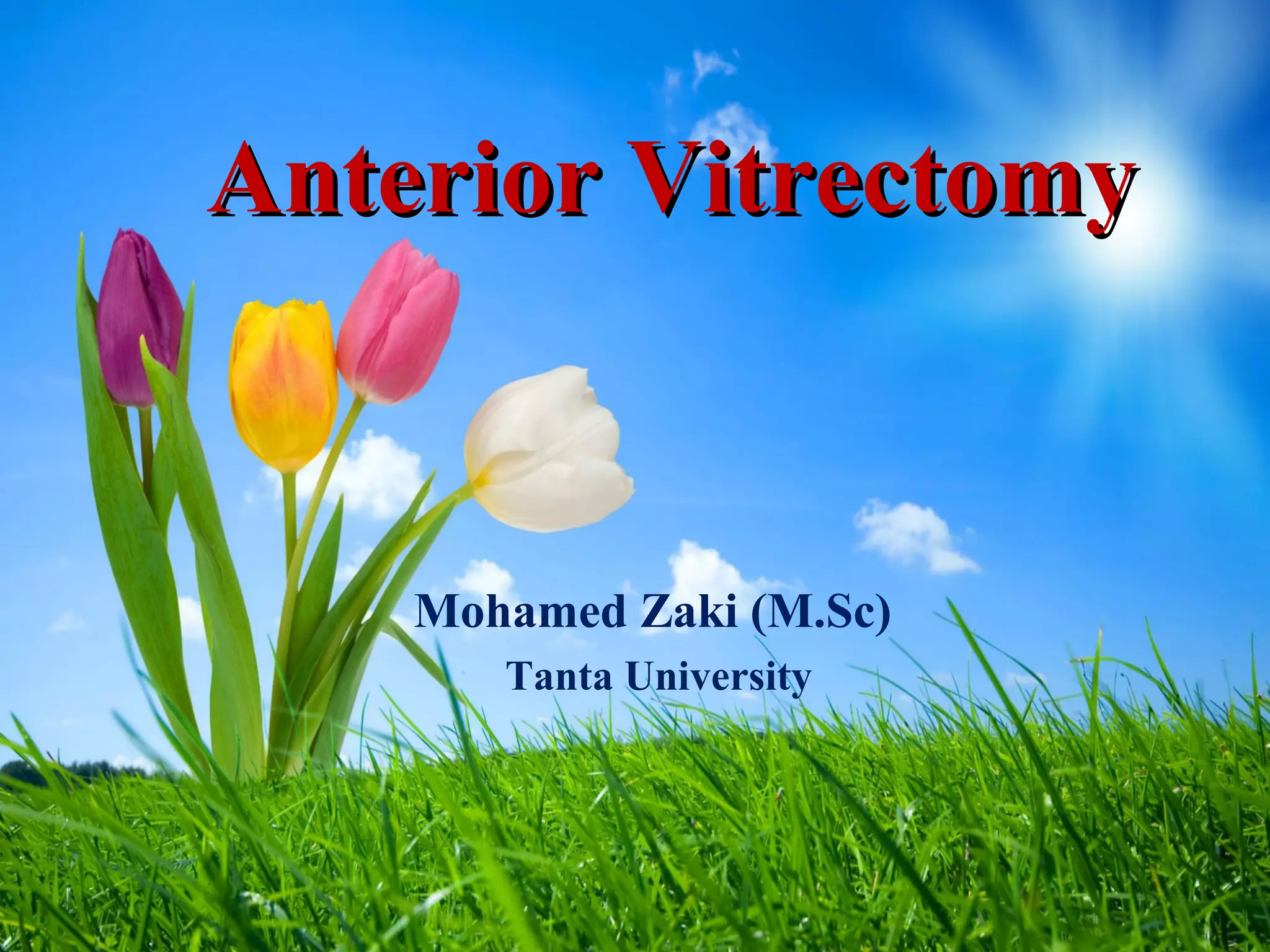 Anterior vitrectomy | PPT