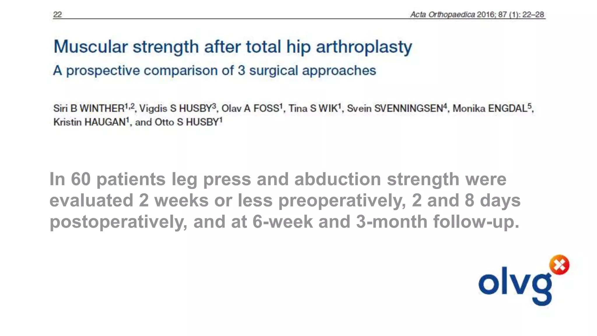 Anterior vs Posterolateral Surgical Approach in Primary Total Hip ...