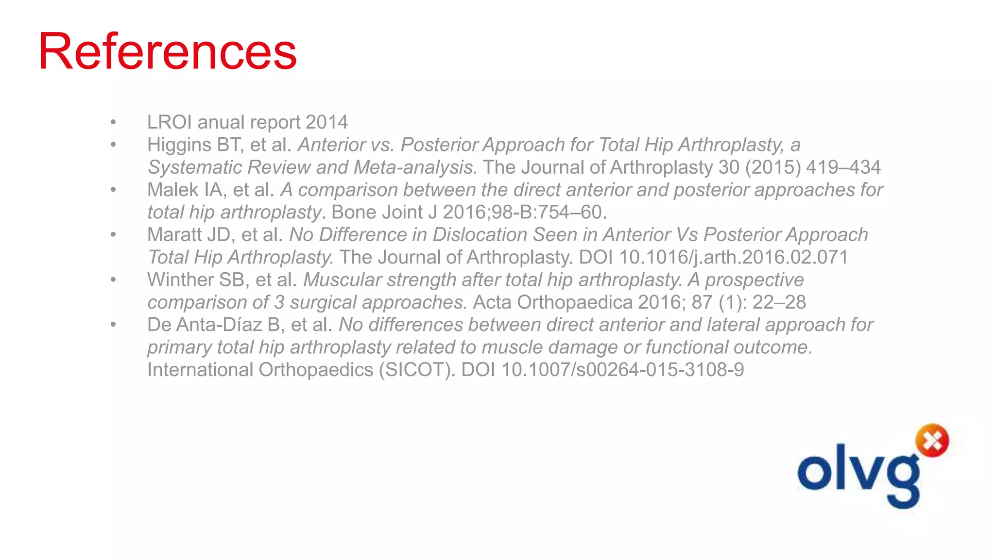 Anterior vs Posterolateral Surgical Approach in Primary Total Hip ...