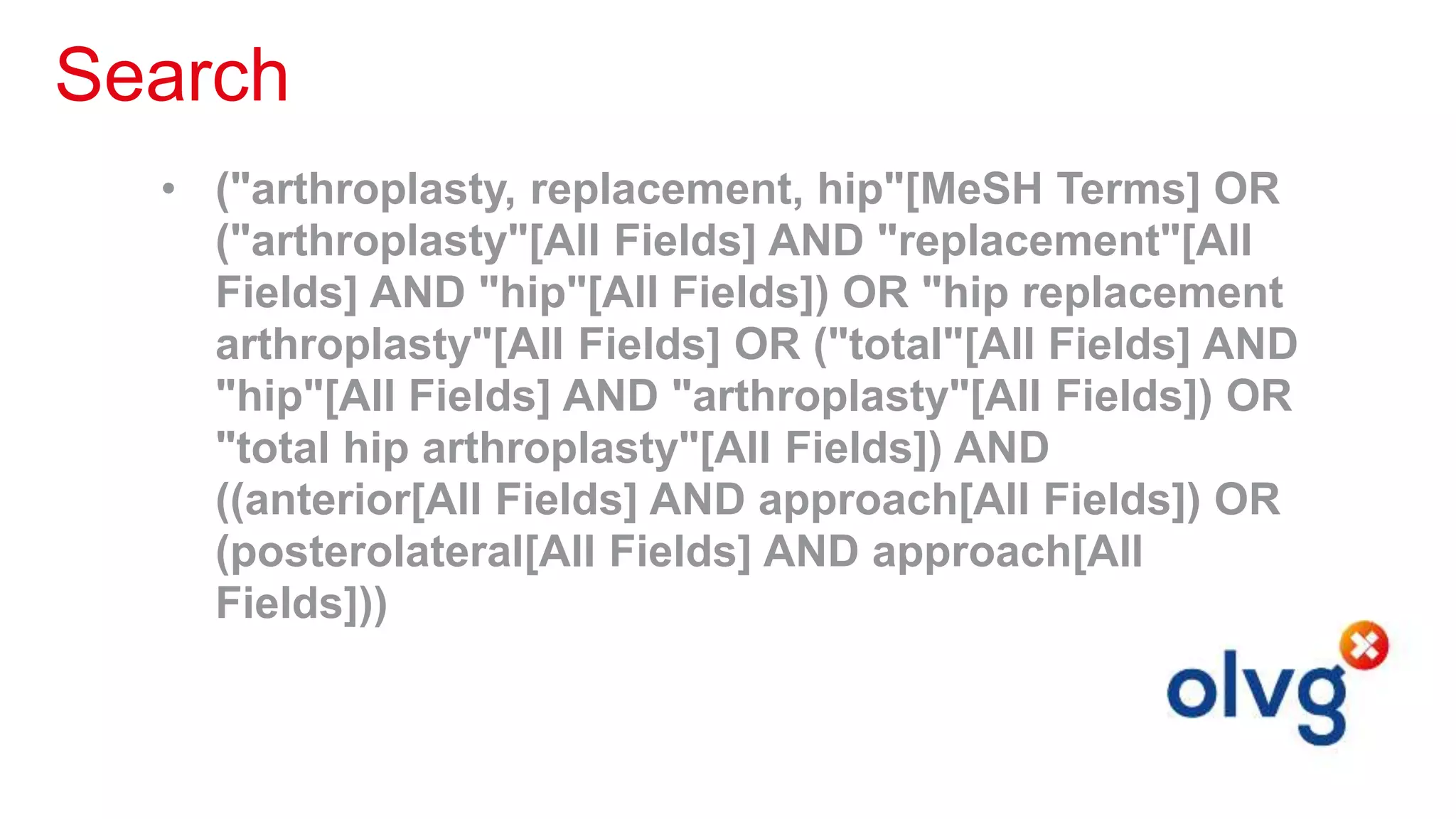Anterior vs Posterolateral Surgical Approach in Primary Total Hip ...