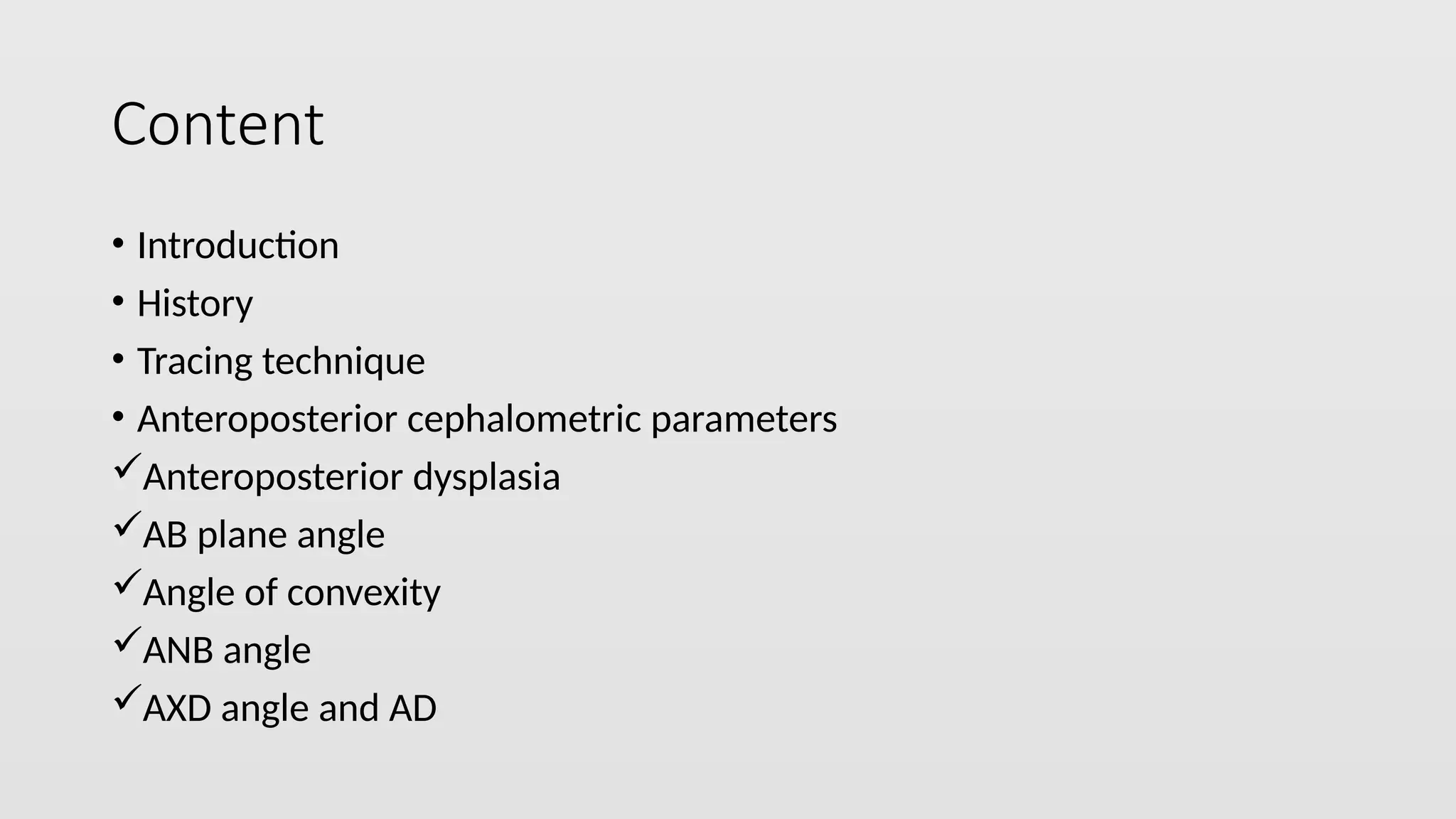 Antero-posterior cephalometric analysis. | PPTX