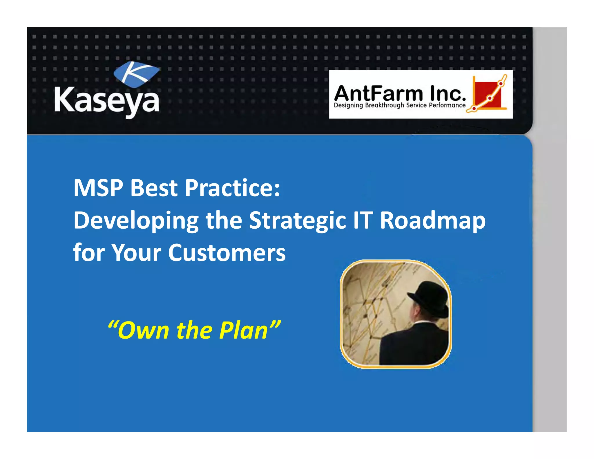 MSP Best Practice: Using Service Blueprints and Strategic IT Roadmaps ...