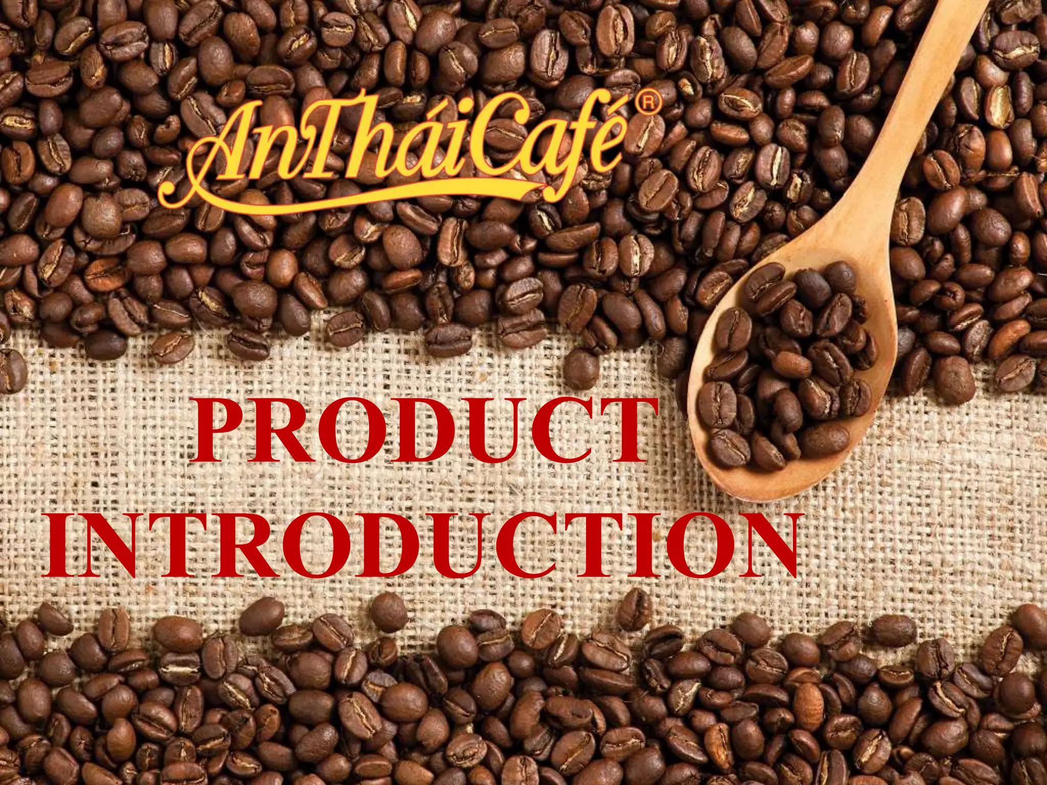 An Thai's Coffee Product Introduction | PPTX