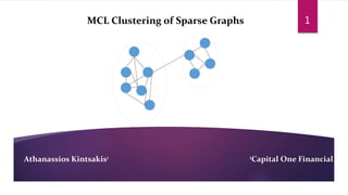 Data Science Salon: MCL Clustering of Sparse Graphs | PPT