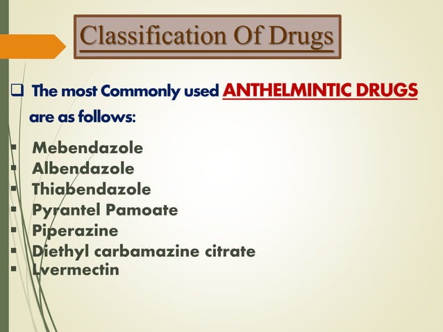 Anthelmintic.[Pharmacology] | PPTX