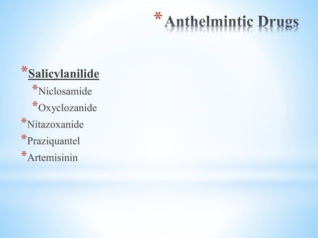 Anthelmintic drugs | PPT