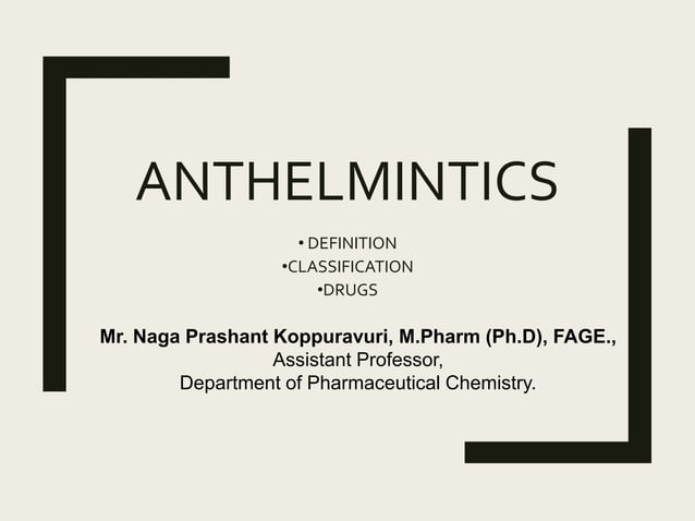 Anthelmintics | PPT