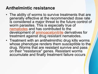 Anthelmintics drugs classification,history,mechanism of action and ...