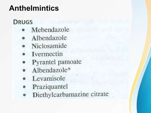Anthelmintics drugs classification,history,mechanism of action and ...