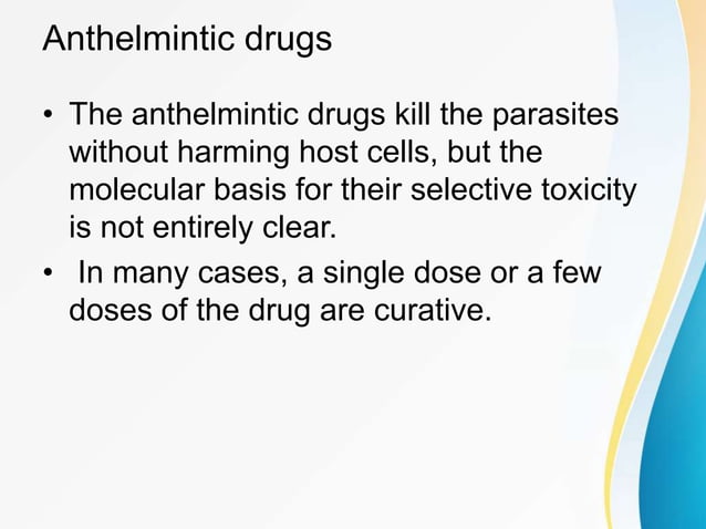 Anthelmintics drugs classification,history,mechanism of action and ...