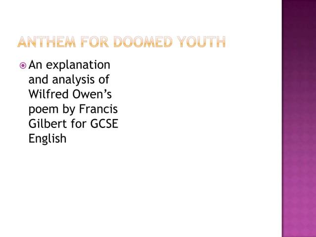 Anthem for doomed youth | PPTX | Poetry | Books and Literature