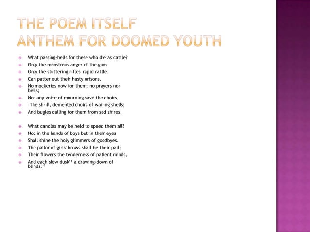 Anthem for doomed youth | PPTX | Poetry | Books and Literature