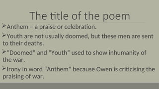 Poem Anthem for Doomed Youth Summary and Analysis.ppt