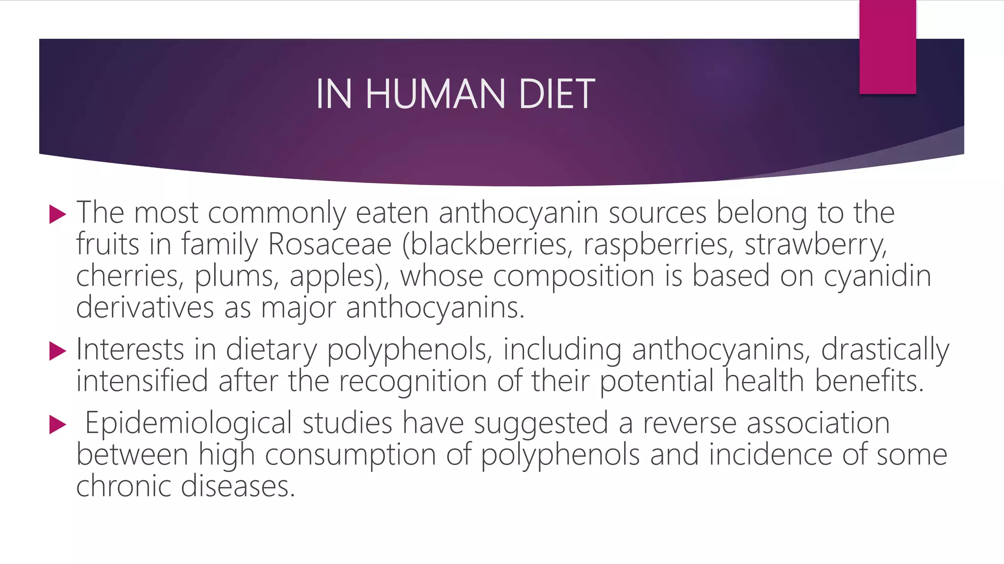 Anthocyanins and their welfare towards human body... | PPTX