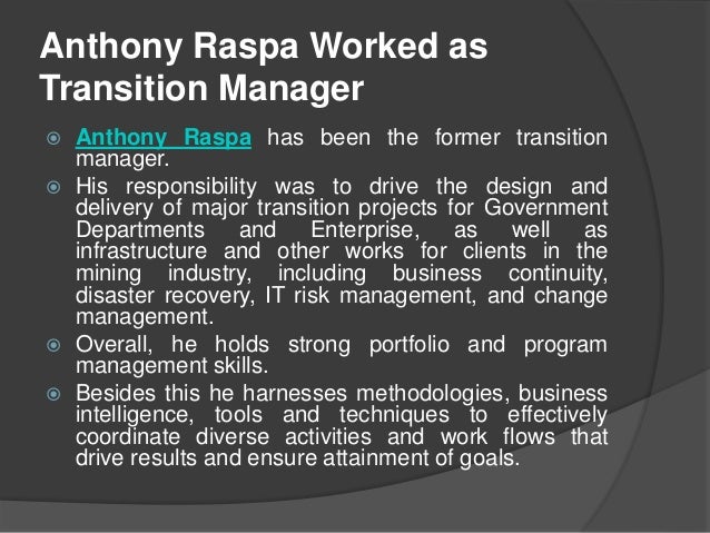 Anthony Raspa Holds the Management of Diverse Portfolio of Projects as ...