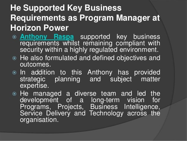 Anthony Raspa Holds the Management of Diverse Portfolio of Projects as ...