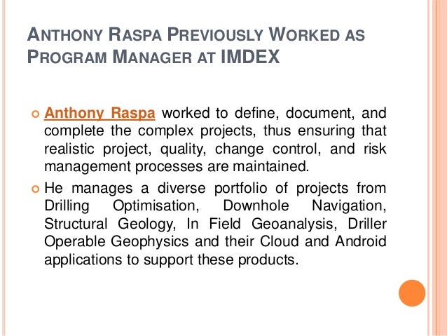 Anthony Raspa is Skilled at Developing Rapport With Key Stakeholders at ...
