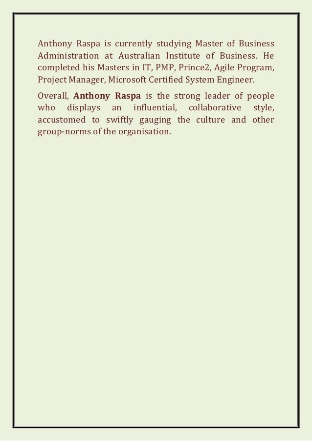 Anthony Raspa Managed a Diverse Team and Led the Development of a Long ...