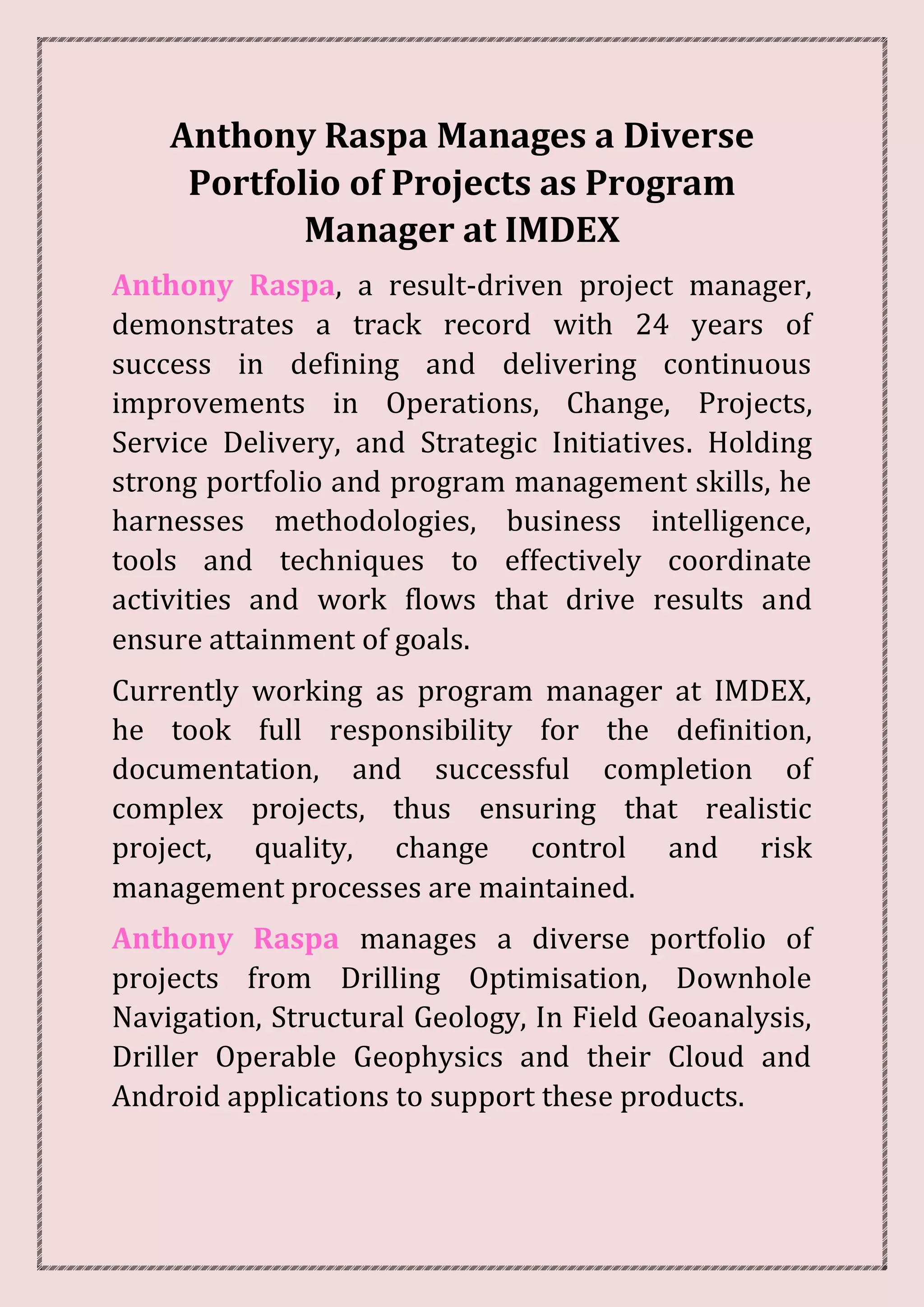 Anthony Raspa Manages a Diverse Portfolio of Projects as Program ...