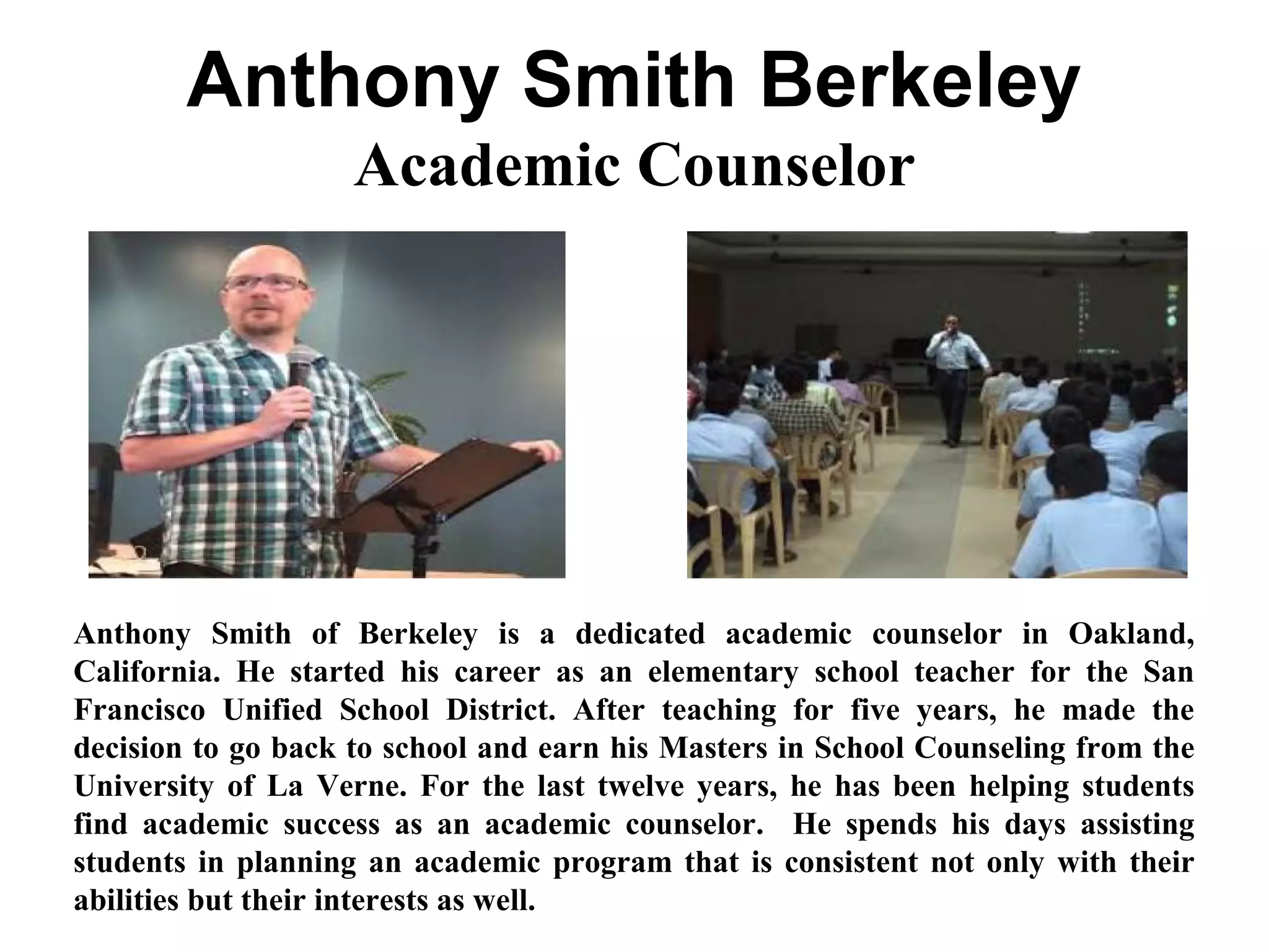 Anthony smith berkeley academic counselor | PPT