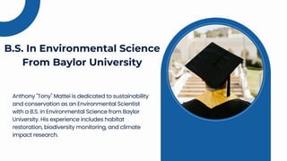 Anthony Tony Mattei - An Environmental Scientist | PDF