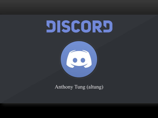 Discord Company Presentation by Anthony Tung | PDF | Home Entertainment Systems | Consumer ...