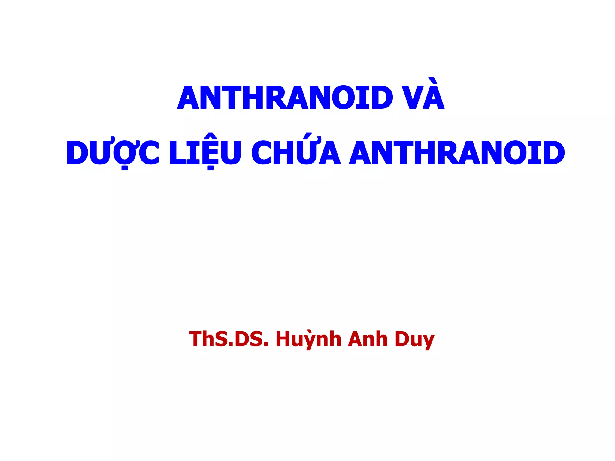 Anthranoid va duoc lieu chua anthranoid | PDF