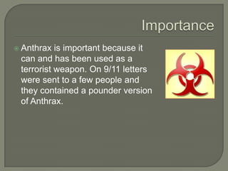 Anthrax | PPTX | Infectious Diseases | Diseases and Conditions