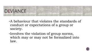 Anthro30 13 deviance, crime and social control | PPT